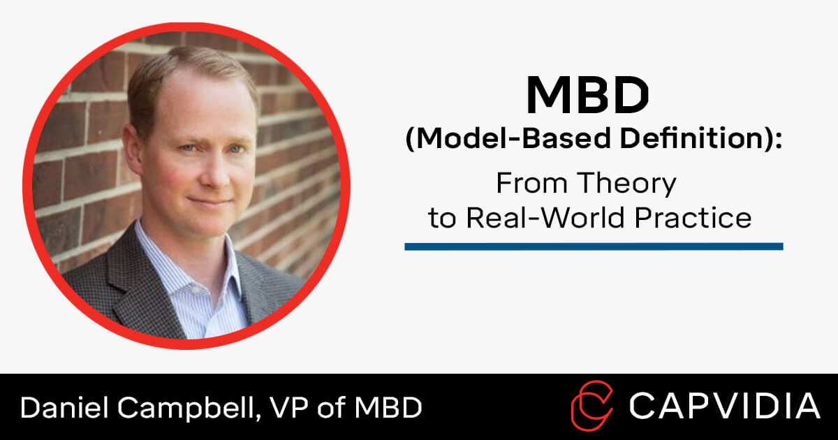 MBD (Model-Based Definition): From Theory to Real-World Practice [Webinar]